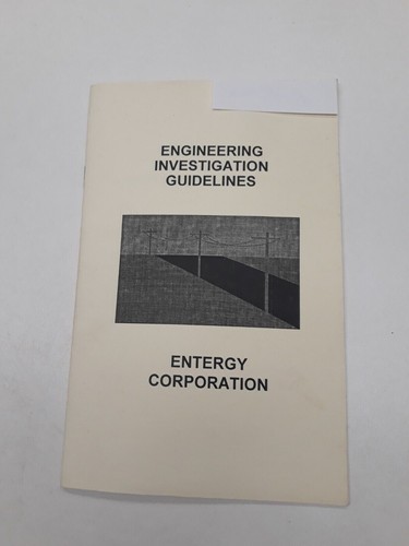 Entergy Engineering Investigation Guidelines Pamphlet 1994 | eBay