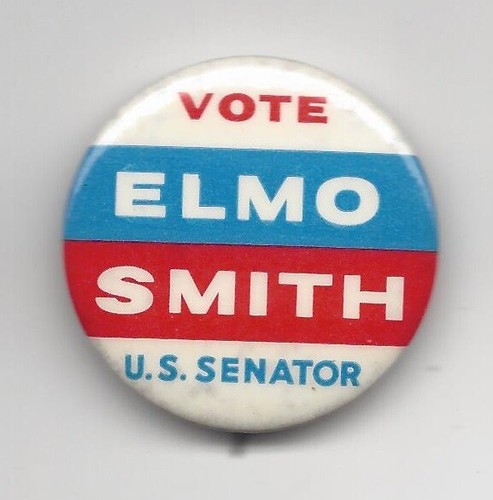Elmo Smith Oregon (R) US Senate nominee 1960 political pin button fmr ...