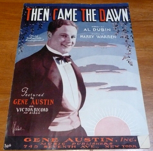 Then Came the Dawn Al Dubin Harry Warren Vintage Sheet Music 1928 | eBay