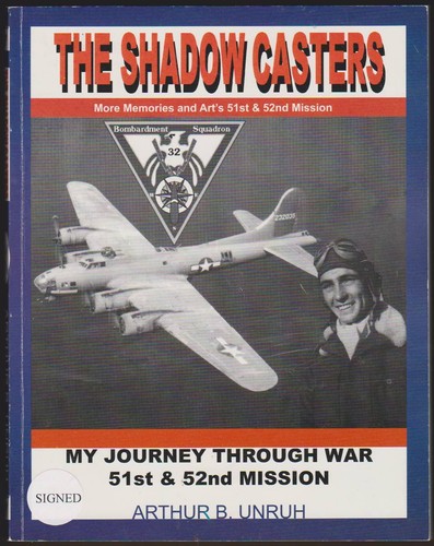 THE SHADOW CASTERS My Journey through War & My 51St Mission | eBay