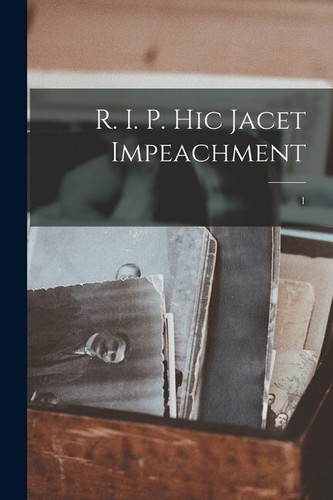 R I P Hic Jacet Impeachment; 1 9781014477743| eBay