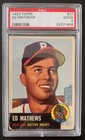 Eddie Mathews Baseball Cards Cross Two Eras