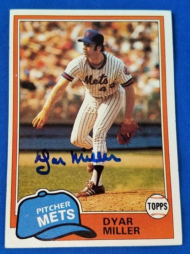 1981 Topps Dyar Miller #472 Autograph Signed Baseball Card New York ...