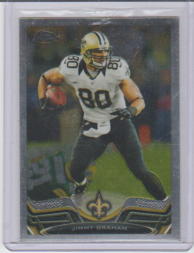 2013 Topps Chrome Jimmy Graham Card #116 New Orleans Saints | eBay
