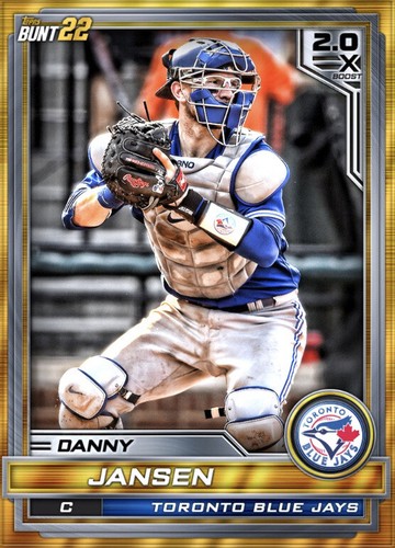[DIGITAL CARD] Topps Bunt - Danny Jansen - 2022 Base Series 1 - Tier 5 ...