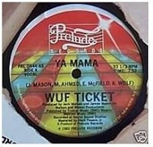 wuf ticket - ya mama, instro (THE VINYL MUSIC STORE) | eBay