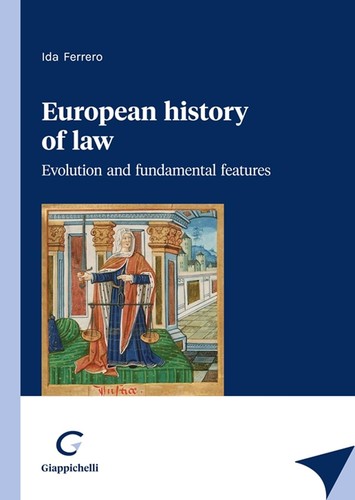 Ida Ferrero European history of law. Evolution and funda (Paperback ...