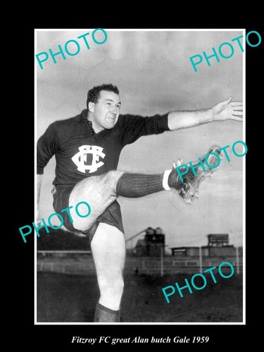 OLD POSTCARD SIZE PHOTO OF FITZROY FC GREAT ALAN 'BUTCH' GALE c1959 ...