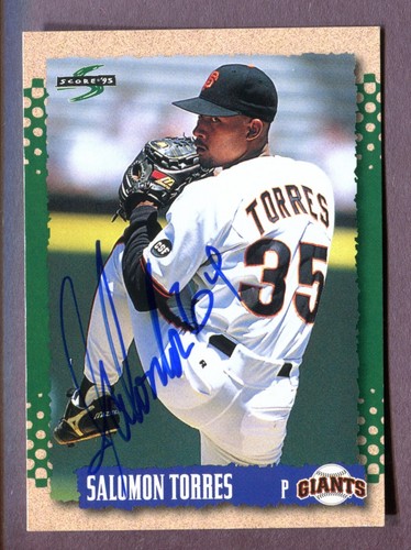 1995 Score #528 Salomon Torres Autographed Signed AUTO San Francisco ...
