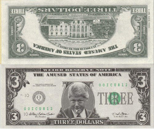 Bill Clnton Whistle Novelty $3 dollar Bill Slick Times Funny-Money 1996 ...