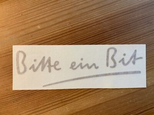 Bitte Ein Bit Aufkleber in Werbeaufkleber online kaufen | eBay