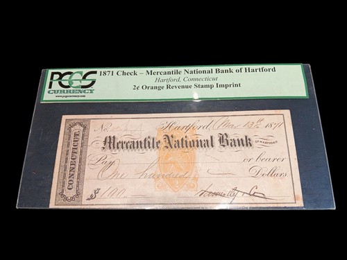 PCGS CETRIFIED MERCANTILE BANK OF HARTFORD CHECK FROM 1871 LOT #622 | eBay