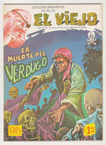 EL VIEJO #96 HORROR MEXICO 1971 GYPSIES SKULL SKELETONS PAINTED COVER ...