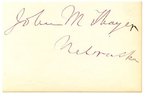 JOHN M THAYER, Civil War General/Nebraska & Wyoming Governor, Autograph ...