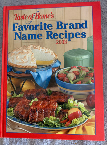 Taste Of Home's Favorite Brand Name Recipes 2003, 300+ Great Tasting ...