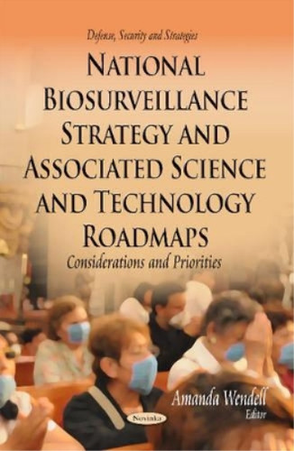 Amanda Wendell National Biosurveillance Strategy & Assoc (Paperback ...