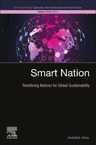 Smart Nation: Redefining Nations for Global Sustainability by Abdullah ...