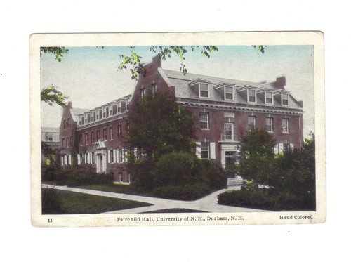 FAIRCHILD HALL DURHAM NH HAND COLORED FRANK W. SWALLOW POSTCARD | eBay