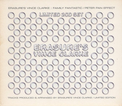 Erasure Vince Clarke 2 Cd NEW Family Fantastic Peter Pan Effect Robert ...