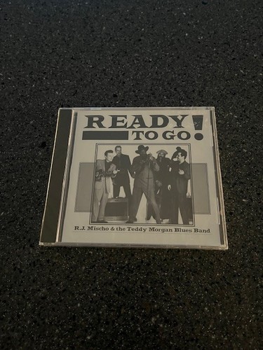 R.J. Mischo & Teddy Morgan Blues Band - Ready to Go! (CD) New/Sealed ...