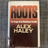 Roots - The Saga of an American Family Alex Haley 1976 1st Edition Hard ...