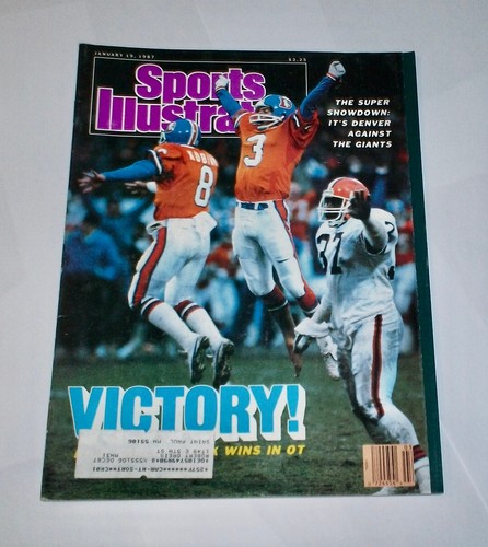 1987 Sports Illustrated JOHN ELWAY Denver BRONCOS win AFC! THE DRIVE ...