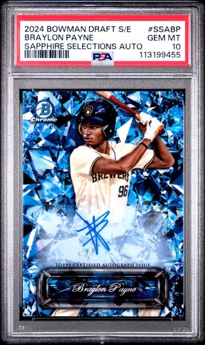 BRAYLON PAYNE 2024 BOWMAN CHROME SAPPHIRE SELECTIONS AUTO PSA 10 | eBay