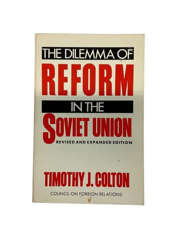 Cold War The Dilemma of Reform in the Soviet Union Reference Book | eBay