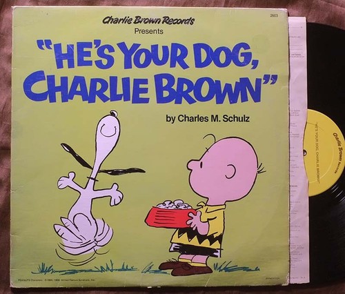 Charlie Brown Records HE'S YOUR DOG CHARLIE BROWN Vinyl LP record vg to ...