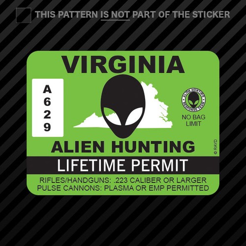 Virginia Alien Hunting Permit Sticker Self Adhesive Vinyl UFO VA | eBay