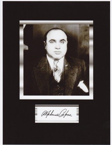 AL CAPONE 8 by 10 REPRINT PHOTO & REPRINT AUTOGRAPH ON GLOSSY PHOTO ...