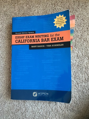 Essay Exam Writing for the California Bar Exam by Mary Basick ...