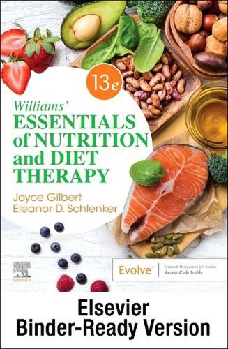 Williams' Essentials of Nutrition and Diet Therapy - Binder Ready by ...