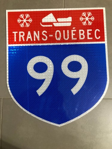 Snowmobile Trans-Quebec 99 Road Sign Aluminum 12 x 14 inc Ski Doo ...