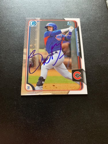 Stephen Bruno Signed 2015 Bowman Chrome Card Chicago Cubs Autograph COA ...