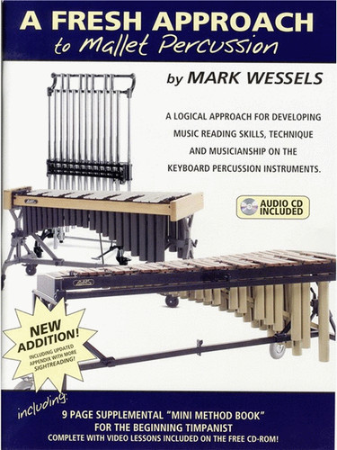 A Fresh Approach To Mallet Percussion MUSIC BOOK BY MARK WESSELS NEW ON ...