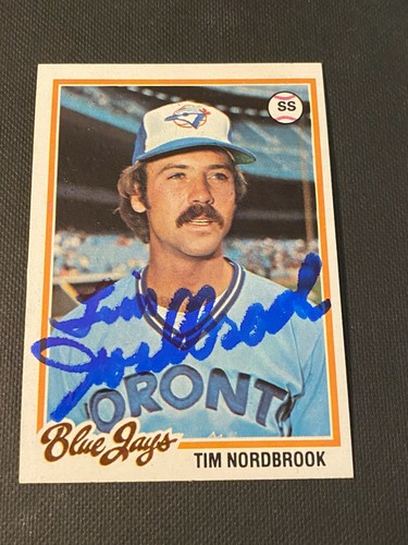 Tim Nordbrook Signed 1978 Topps Card Auto Toronto Blue Jays Autograph ...
