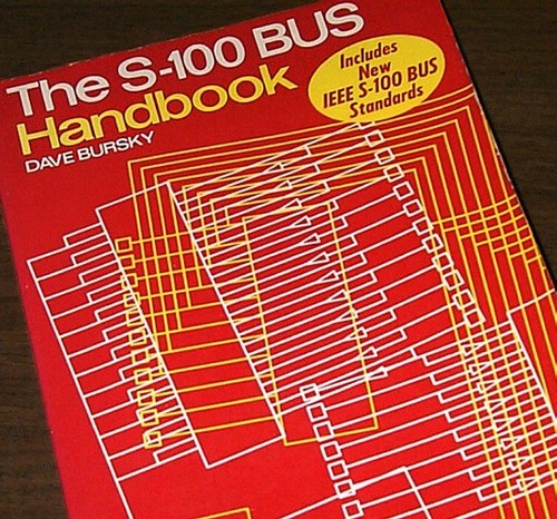 S-100 Bus Handbook MITS Altair 8800 IMSAI 8080 Intel Pertec Cromemco ...