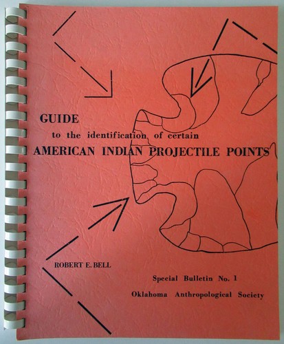 Guide to Identification American Indian Projectile Points arrowheads ...
