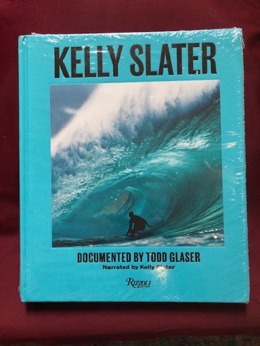 Slater, Kelly & Glaser. Kelly Slater. A Life of Waves. New in ...