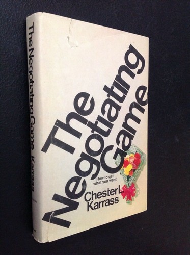 The Negotiating Game by Chester L. Karrass 1970 HC/DJ (Crowell) | eBay