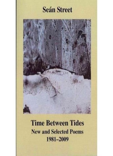 Time Between Tides: New and Selected Poems 1981-2009 By Sean Str | eBay