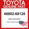 4880260120 Genuine Toyota LINK SUB-ASSY, FRONT STABILIZER 48802-60120 ...