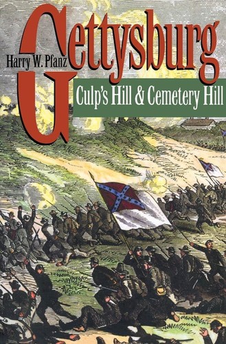 Gettysburg: Culp's Hill and Cemetery Hill by Harry W. Pfanz Hardback ...