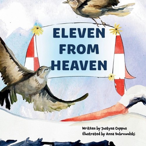 Eleven From Heaven: The story of celebrating an extra-large family ...
