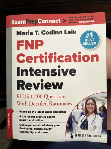 Fnp Certification Intensive Review : Plus 1,200 Questions With Detailed ...