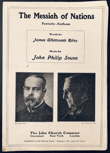 rare JOHN PHILIP SOUSA and JAMES WHITCOMB RILEY sheet music MESSIAH OF ...