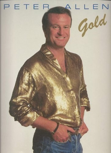 Peter Allen: Gold - Piano, Vocal and Guitar Music | eBay