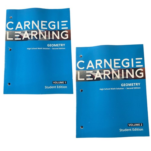 Carnegie Learning Geometry High School Math Solution 2nd 1 & 2 Volume ...
