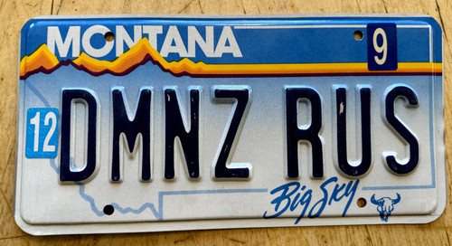 MONTANA BIG SKY GRAPHIC VANITY LICENSE PLATE " DMNZ RUS " DAMS RUST ...